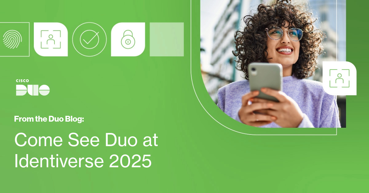 Come see Duo at Identiverse 2025 – Duo Blog | Duo Security