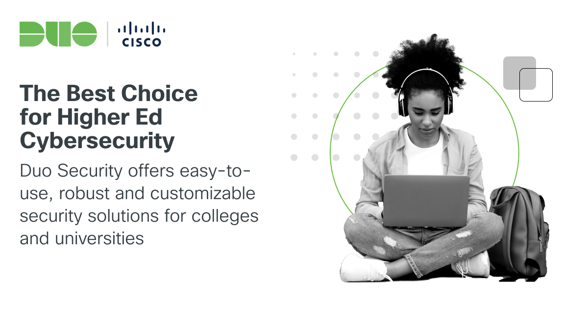 Easy Cybersecurity for Colleges & Universities | Duo Security