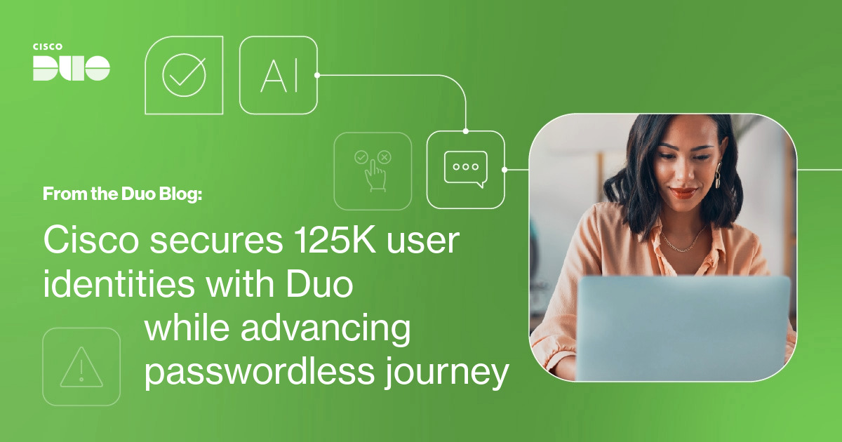 Duo Blog: Discover Security Insights and News | Cisco Duo