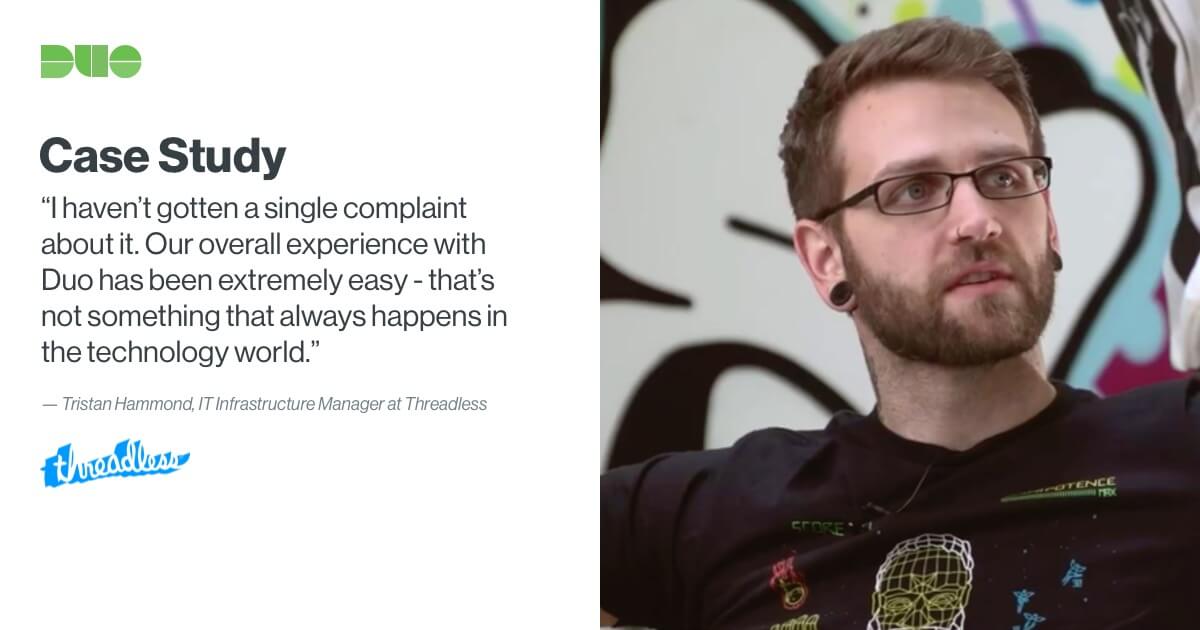 Threadless - Ecommerce and Apparel: Case Study | Duo Security